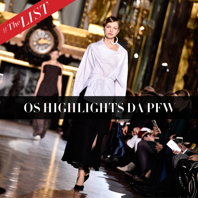 #TheList: os highlights da PFW - Harper's Bazaar » Moda, beleza e ...